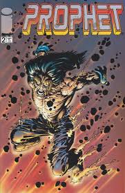 Prophet Vol 2 #2 Comics - Gamebreaker