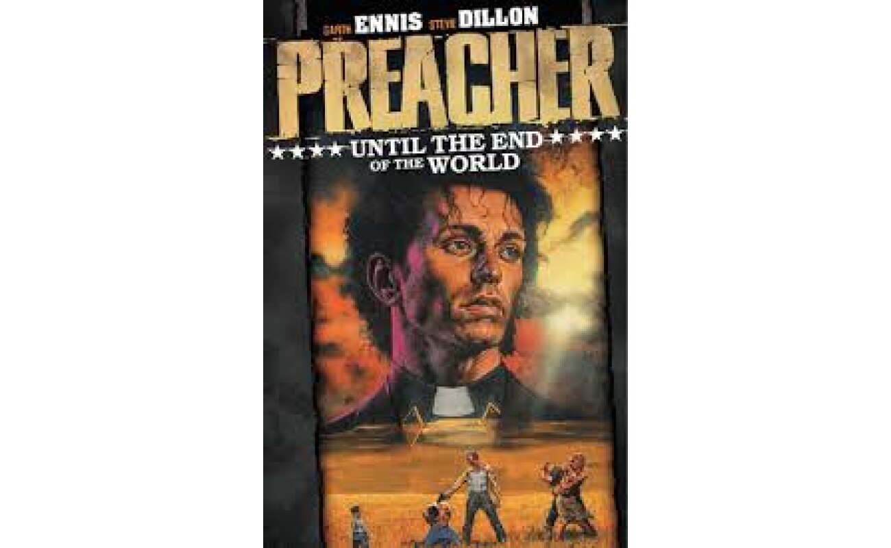 Preacher, until the end of the world #2 - Gamebreaker