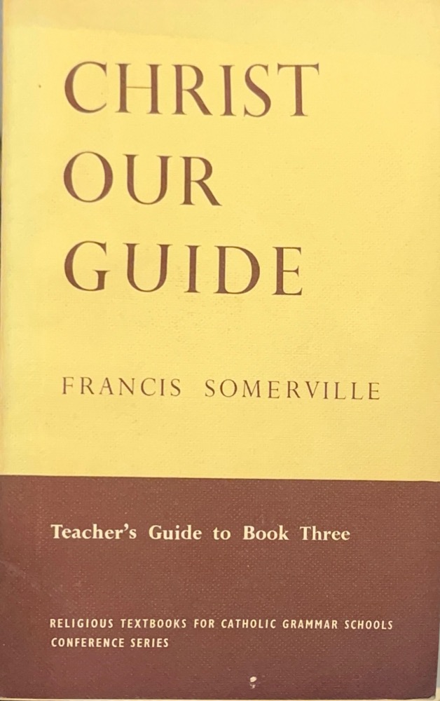 christ our guide - teacher's guide to book three - Gamebreaker